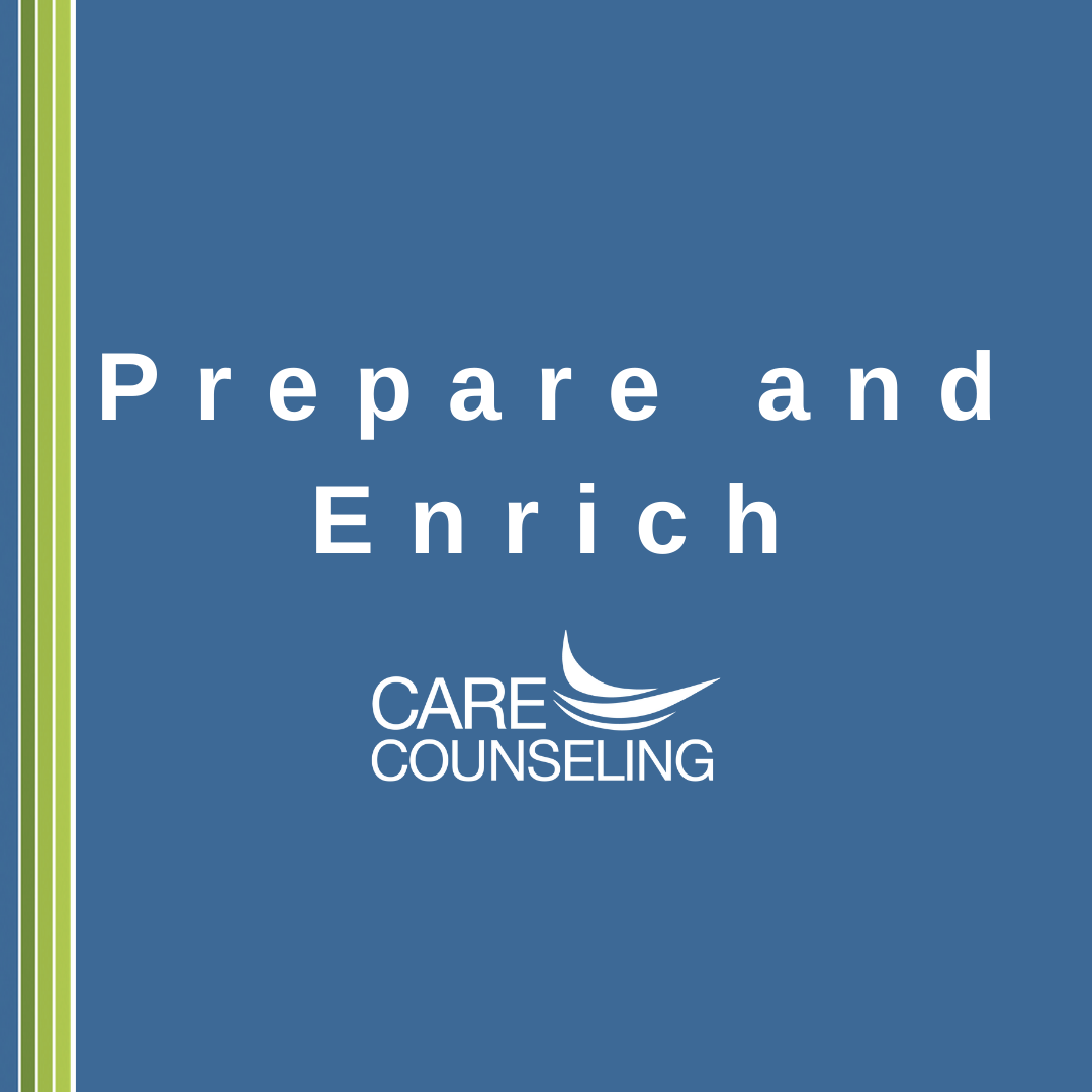 Prepare and Enrich - Care Counseling : Minneapolis Therapists