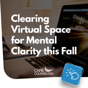 Clearing Virtual Space for Mental Clarity
