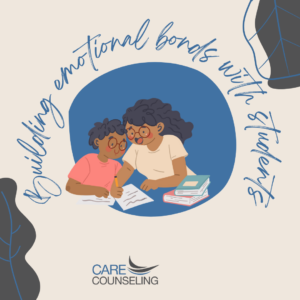 Building Emotional Bonds with Students