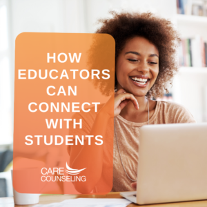 How Educators Can Connect with Students